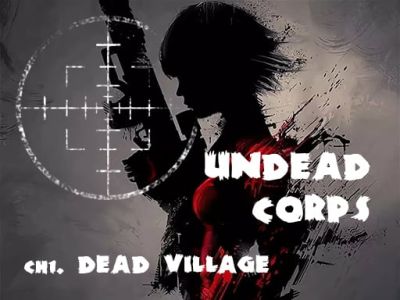 Undead Corps Dead Village - Play Online Games Free